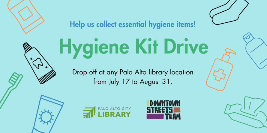 Hygiene Kit Drive | Palo Alto City Library