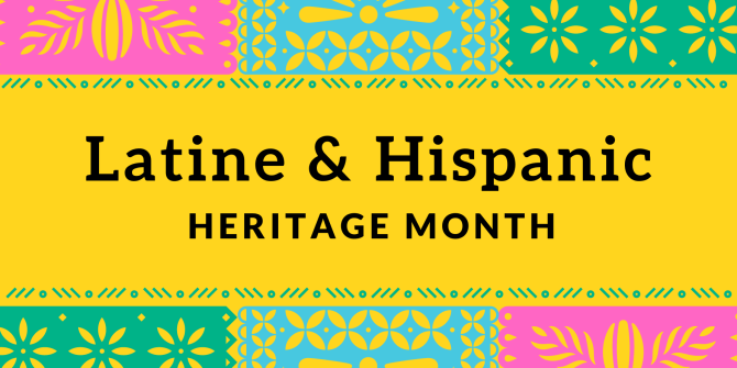 Latine & Hispanic Heritage Month 2025 | Palo Alto City Library