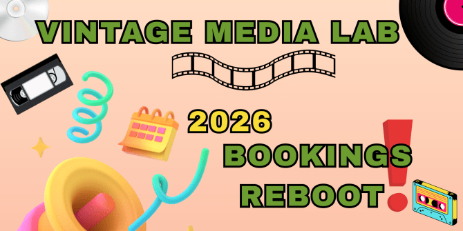 Vintage Media Lab (VML) 2026 Bookings Reboot | Palo Alto City Library